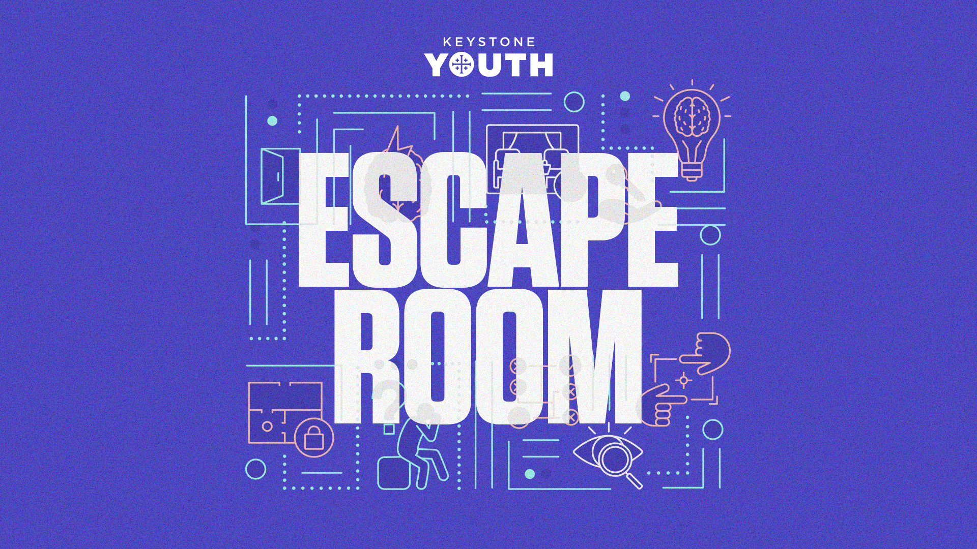 Keystone Youth: Escape Room - Keystone Bible Church